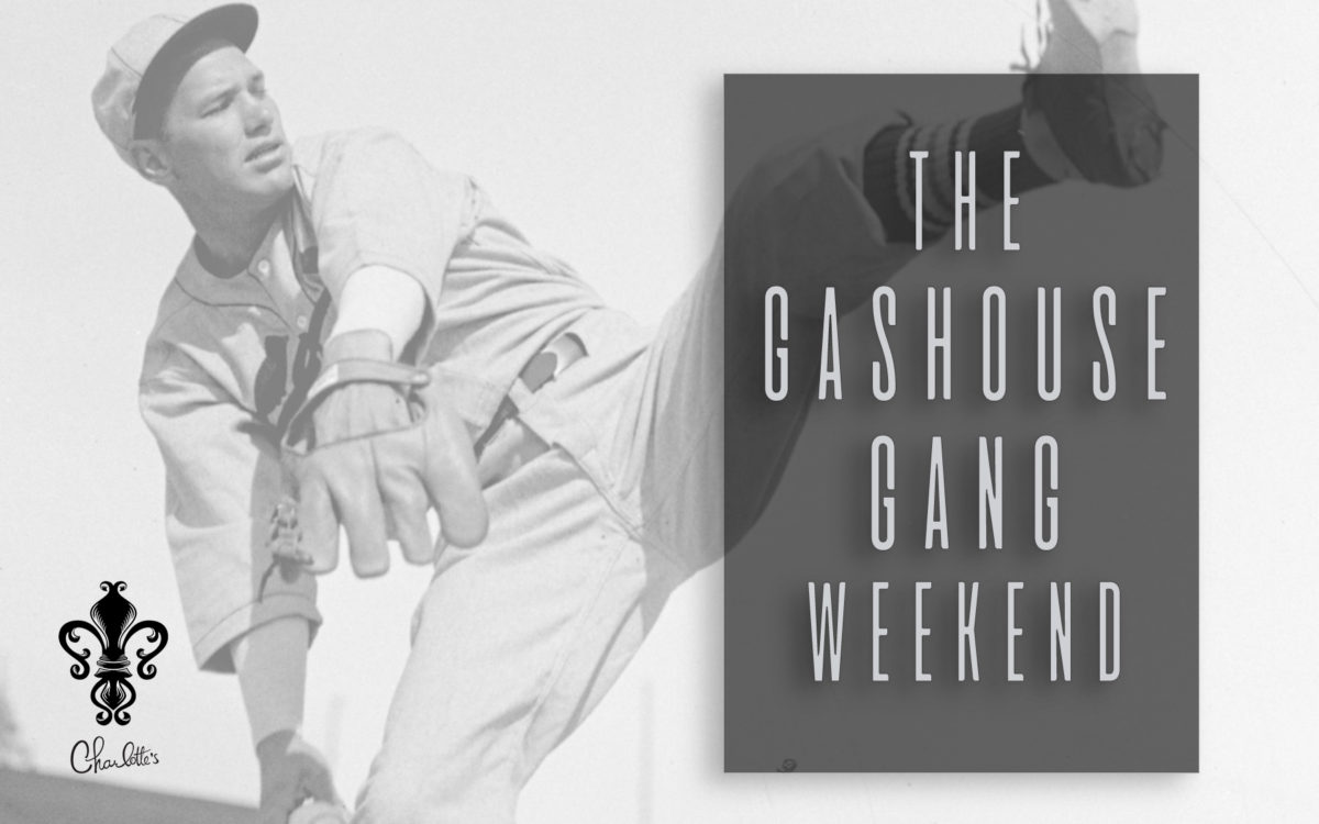 The Gashouse Gang Weekend | Charlotte's Speakeasy | Spirits & Entertainment